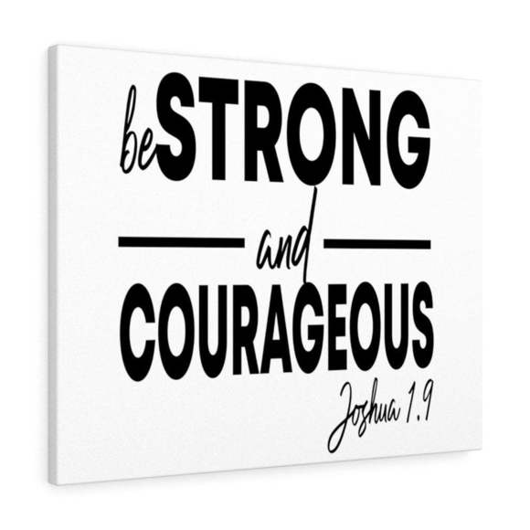 Express Your Love Gifts | Art | Scripture Sign Strong And Courageous ...